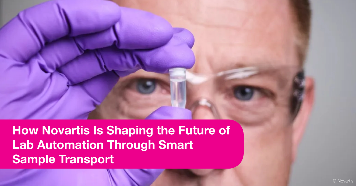 How Novartis Is Shaping the Future of Lab Automation Through Smart ...